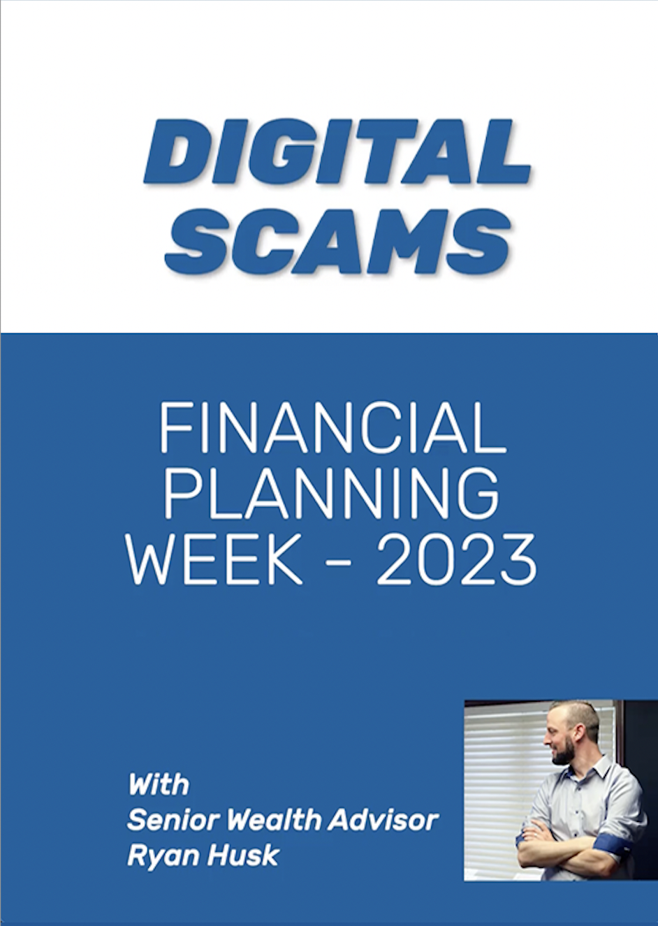 Financial Planning Week: Digital Scams